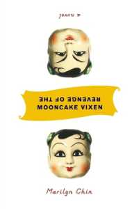 Books Kinokuniya: Revenge of the Mooncake Vixen : A Novel / Chin ...