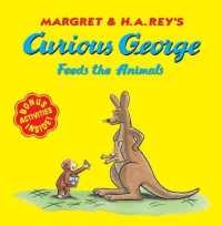 Books Kinokuniya: Curious George Feeds the Animals / Rey, Margret/ Rey ...