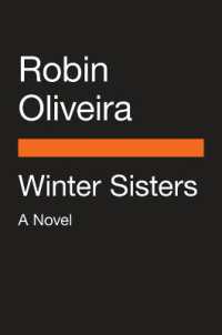 Books Kinokuniya: Winter Sisters : A Novel / Oliveira, Robin ...