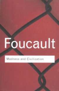 Books Kinokuniya: Madness and Civilization (Routledge Classics) (2ND ...