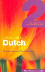 Books Kinokuniya: Colloquial Dutch 2 : The Next Step in Language ...