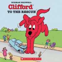Books Kinokuniya: Clifford to the Rescue -- Paperback (English Language ...