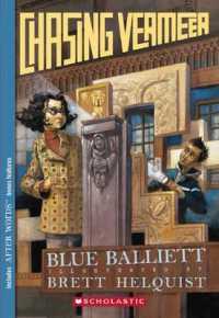 Books Kinokuniya: Chasing Vermeer / Balliett, Blue/ Helquist, Brett ...