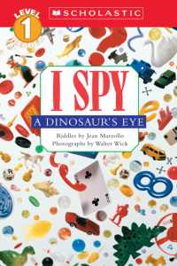 Books Kinokuniya: I Spy a Dinosaur's Eye (Scholastic Reader, Level 1 ...
