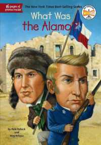 Books Kinokuniya: What Was the Alamo? (What Was?) / Pollack, Pam ...
