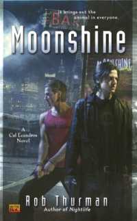 Books Kinokuniya: Moonshine (Cal Leandros) / Thurman, Rob (9780451461391)