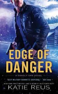 Books Kinokuniya: Edge of Danger (Deadly Ops Series) / Reus, Katie (9780451475459)