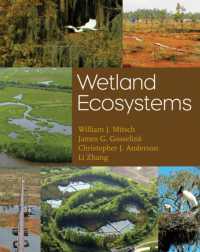 Books Kinokuniya: Wetland Ecosystems / Mitsch, William J./ Gosselink ...