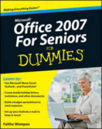 Books Kinokuniya: Microsoft Office 2007 for Seniors for Dummies (For Dummies (Computer/tech ...