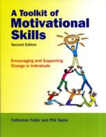 Books Kinokuniya: A Toolkit of Motivational Skills : Encouraging and ...