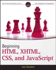 Books Kinokuniya: Beginning HTML, XHTML, CSS, and Javascript / Duckett, Jon (9780470540701)