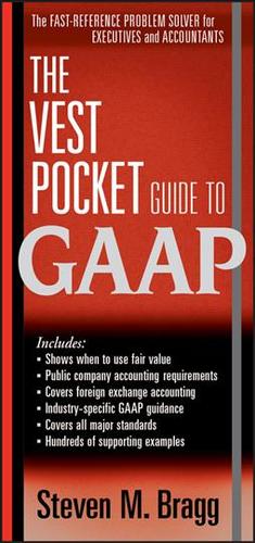 Books Kinokuniya: The Vest Pocket Guide to GAAP / Bragg, Steven M ...