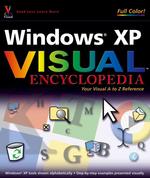 Books Kinokuniya: Windows XP Visual Encyclopedia / Chase, Kate J./ Boyce, Jim (9780471756866)