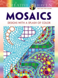 Books Kinokuniya: Mosaics Adult Coloring Book : Designs with a Splash ...