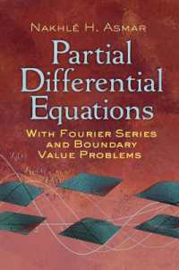 Books Kinokuniya: Partial Differential Equations with Fourier Series and Boundary Value Problems ...