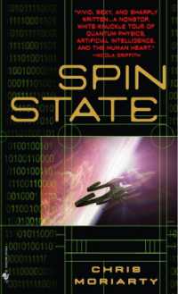 Books Kinokuniya: Spin State (The Spin Trilogy) / Moriarty, Chris (9780553586244)