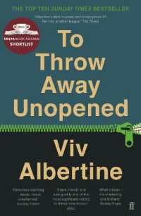 Books Kinokuniya: To Throw Away Unopened / Albertine, Viv (9780571326228)