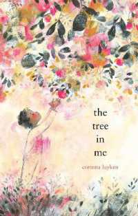 Books Kinokuniya: The Tree in Me / Luyken, Corinna (9780593112595)