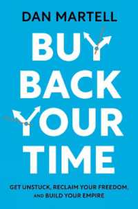 Books Kinokuniya: Buy Back Your Time : Get Unstuck, Reclaim Your ...