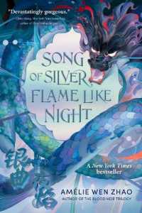 Books Kinokuniya: Song of Silver, Flame Like Night (Song of the Last Kingdom) / Zhao, Amélie Wen ...