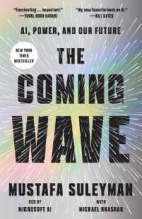 Books Kinokuniya: The Coming Wave : AI, Power, and Our Future ...