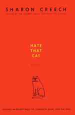 Books Kinokuniya: Hate That Cat (Reprint) / Creech, Sharon (9780606147712)