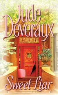 Books Kinokuniya: Sweet Liar / Deveraux, Jude (9780671689742)
