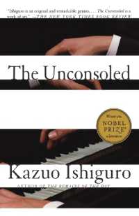 Books Kinokuniya: The Unconsoled (Vintage International) / Ishiguro ...