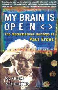 Books Kinokuniya: My Brain is Open : The Mathematical Journeys of Paul ...