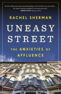 Books Kinokuniya: Uneasy Street : The Anxieties of Affluence / Sherman ...