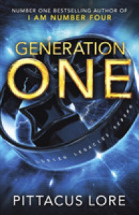 Books Kinokuniya: Generation One : Lorien Legacies Reborn (Lorien ...