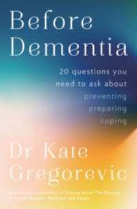 Books Kinokuniya: Before Dementia : 20 questions you need to ask about ...