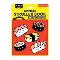 Books Kinokuniya: Foodie Baby Crinkle Fabric Stroller Book / Mudpuppy ...