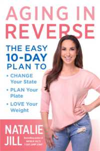 Books Kinokuniya: Aging in Reverse : The Easy 10-Day Plan to Change Your State, Plan Your Plate ...