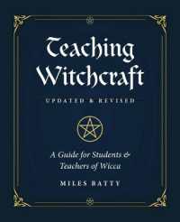 Books Kinokuniya: Teaching Witchcraft : A Guide for Students & Teachers ...