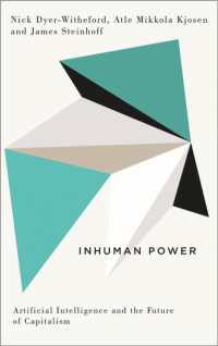 Books Kinokuniya: Inhuman Power : Artificial Intelligence and the ...