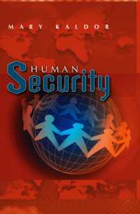 Books Kinokuniya: Human Security : Reflections on Globalization and ...