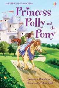 Books Kinokuniya: Princess Polly and the Pony (Usborne First Reading ...