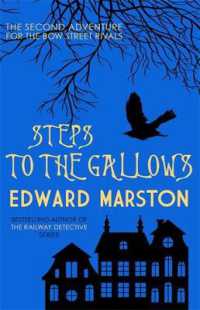 Books Kinokuniya: Steps to the Gallows (Bow Street Rivals) / Marston ...