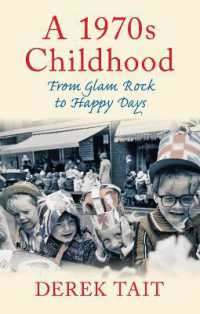 Books Kinokuniya: A 1970s Childhood : From Glam Rock to Happy Days ...