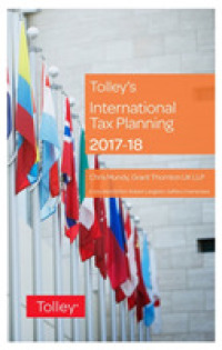 Books Kinokuniya: Tolley's International Tax Planning 2017-18 ...