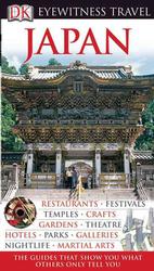 Books Kinokuniya: Dk Eyewitness Travel Guide Japan (Dk Eyewitness Travel Guides Japan) / Dorling ...