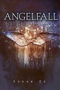Books Kinokuniya: Angelfall -- Paperback / Ee, Susan (9780761463276)