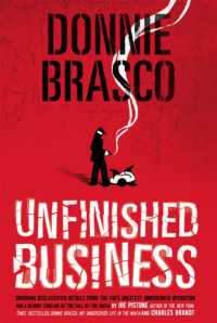 Books Kinokuniya: Donnie Brasco: Unfinished Business : Shocking Declassified Details from the ...