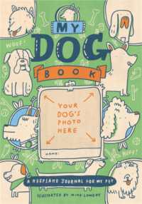 Books Kinokuniya: My Dog Book : A Keepsake Journal for My Pet / Press ...