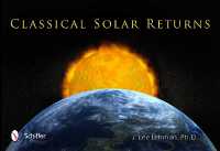 Books Kinokuniya: Classical Solar Returns / Lehman, J. Lee (9780764341007)