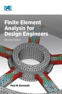 Books Kinokuniya: Finite Element Analysis for Design Engineers (2ND) / Kurowski, Paul M ...