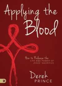 Books Kinokuniya: Applying the Blood / Prince, Derek (9780768452808)