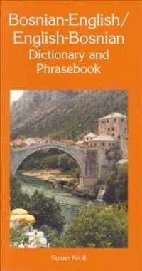 Books Kinokuniya: Bosnian-English / English-Bosnian Dictionary & Phrasebook / Kroll, Susan ...