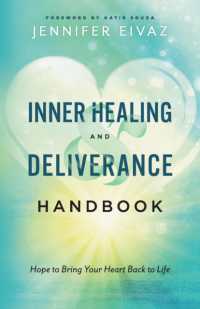 Books Kinokuniya: Inner Healing and Deliverance Handbook - Hope to ...
